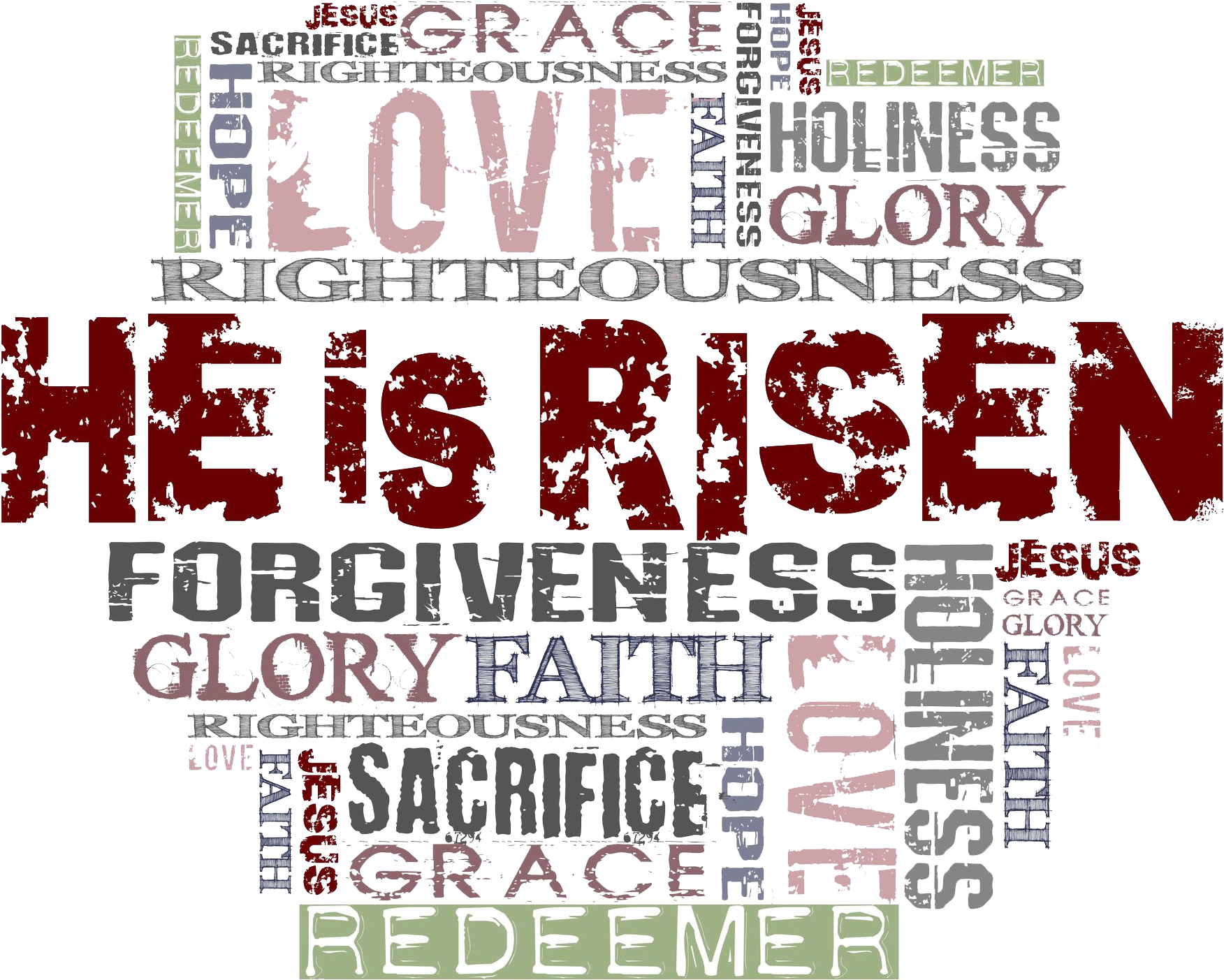 Congratulations! The PNG Image Has Been Downloaded (He Is Risen - He Is ...