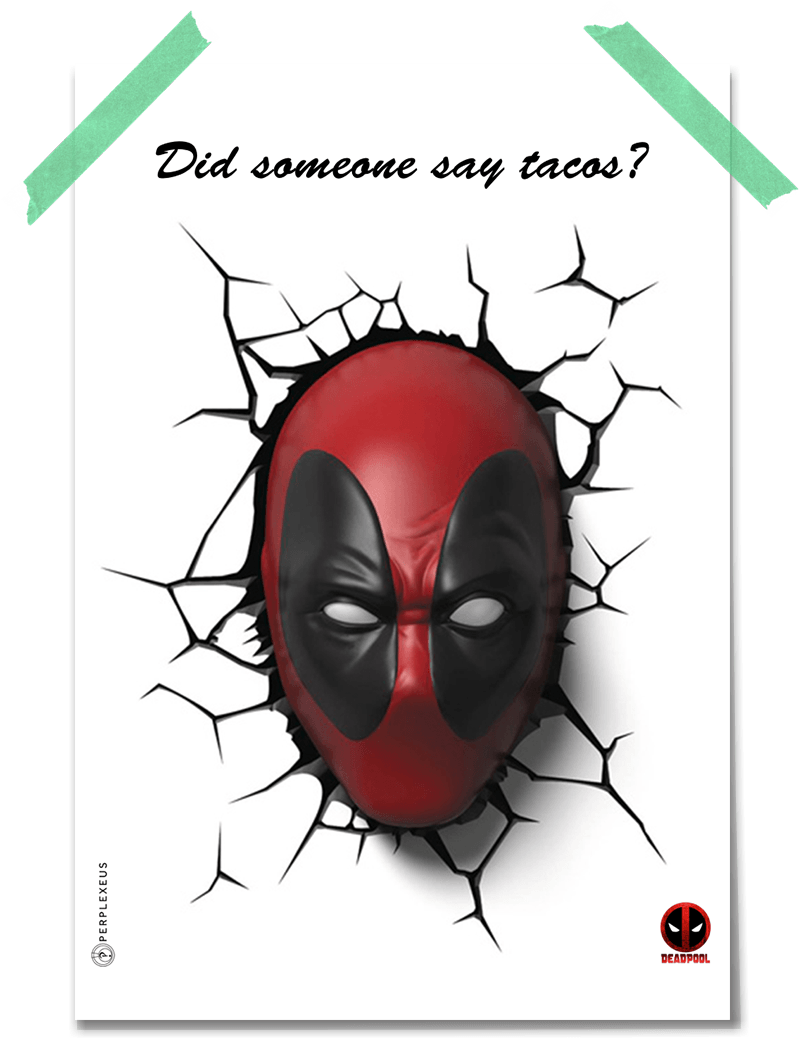 Congratulations! The PNG Image Has Been Downloaded (Deadpool Tacos Wall ...