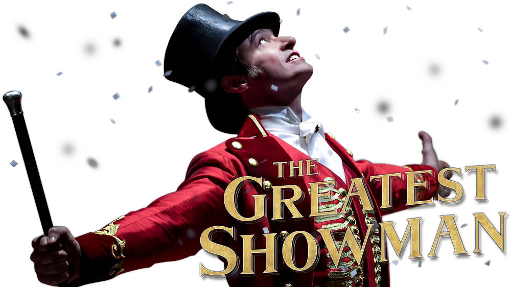 Congratulations! The PNG Image Has Been Downloaded (Greatest Showman ...