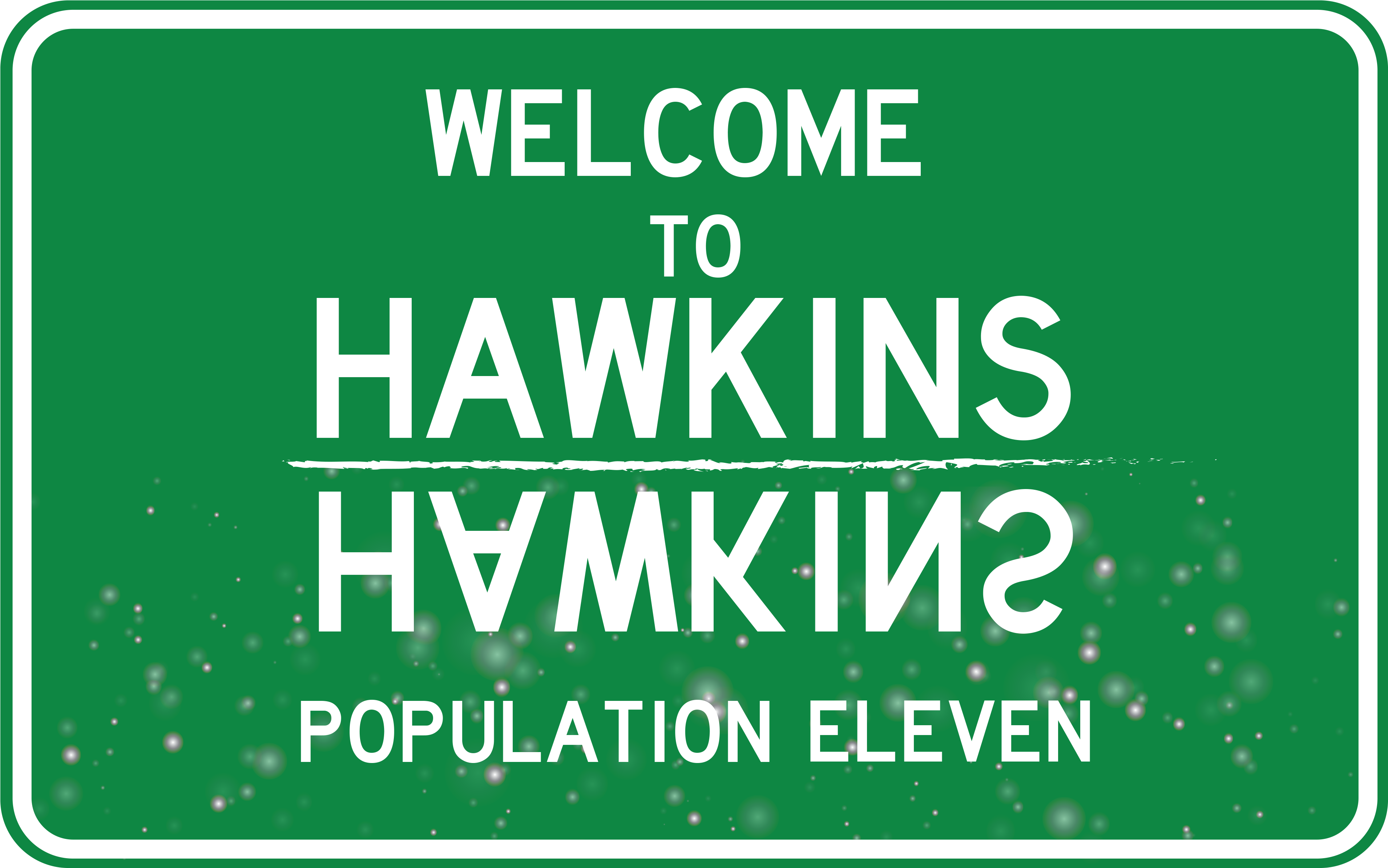 Congratulations! The PNG Image Has Been Downloaded (Welcome To Hawkins ...