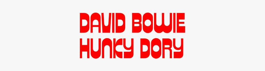 Clip Art Free Fonts From Famous - David Bowie Hunky Dory Font, HD Png ...