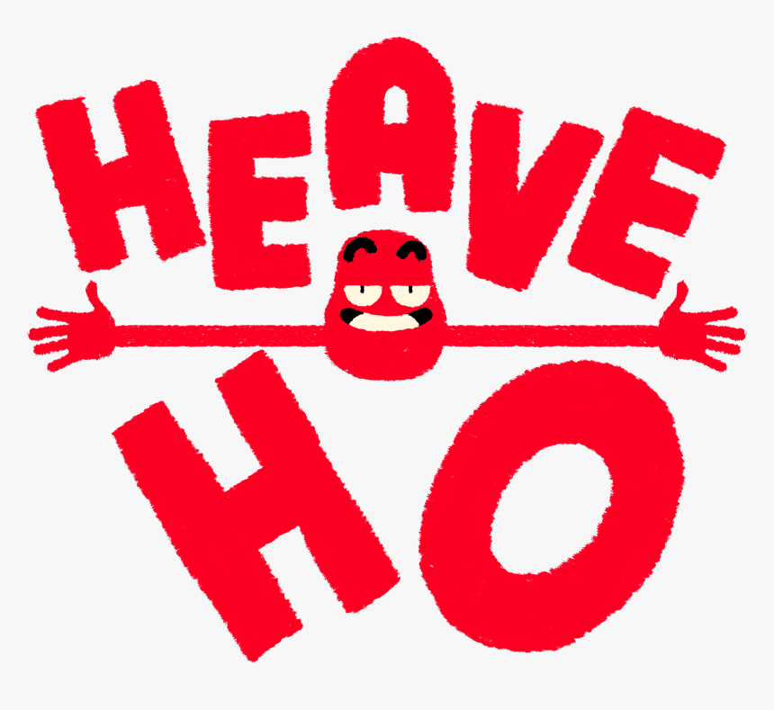 Heave Ho Logo, HD Png Download , Transparent Png Image - PNGitem