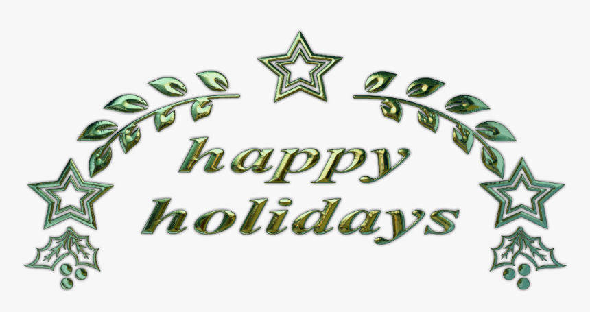 Happy Holidays Text 2 - Happy Holidays Transparente, HD Png Download ...