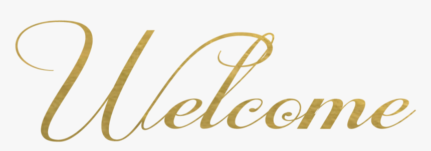 Welcome - Welcome In Gold Font, HD Png Download , Transparent Png Image ...