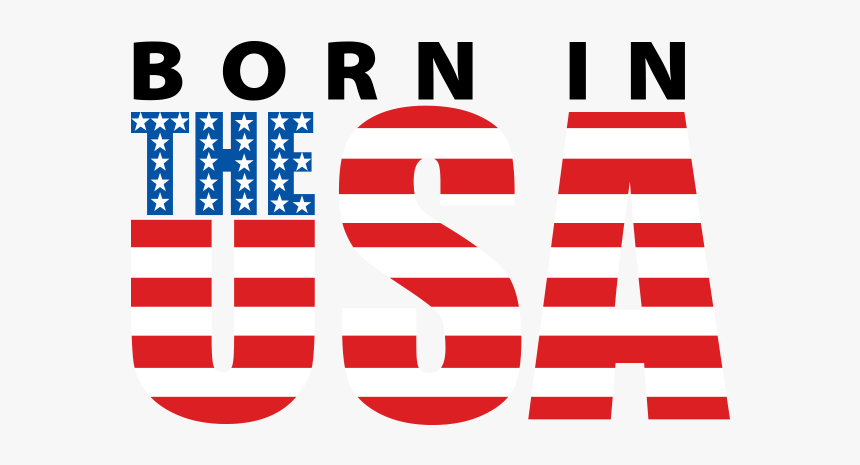Born In The Usa Png, Transparent Png , Transparent Png Image - PNGitem