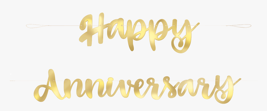 Happy Anniversary Script Banner Gold - Calligraphy, HD Png Download ...