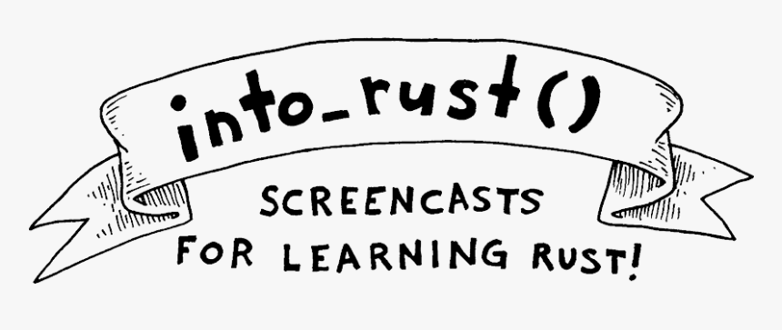 Screencasts For Learning Rust - Calligraphy, HD Png Download ...