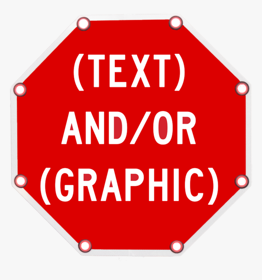 Custom Octagon Sign - Sign, HD Png Download , Transparent Png Image ...