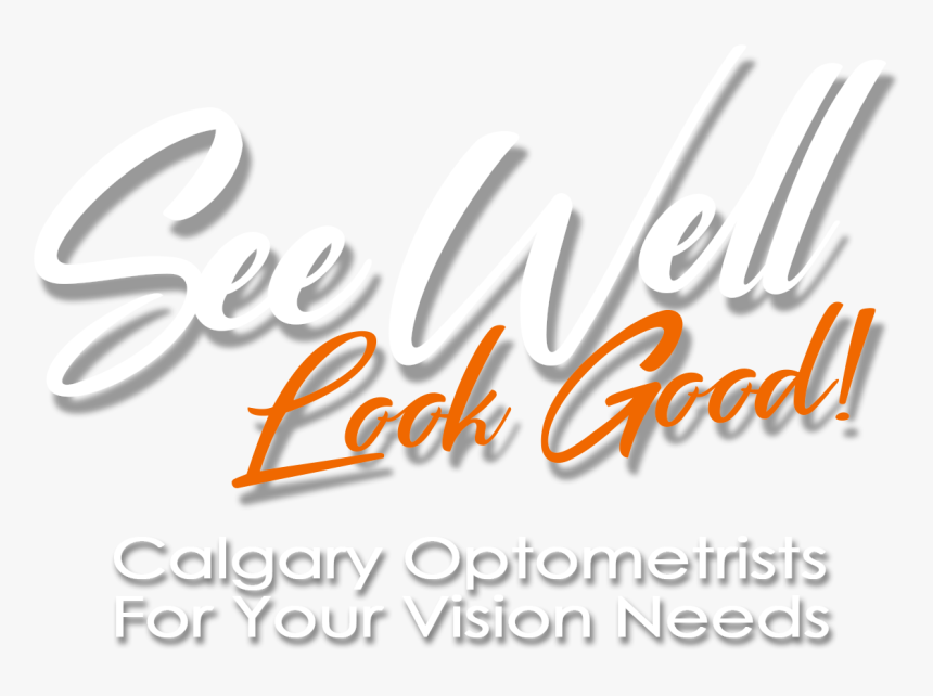 See Well, Look Good - Calligraphy, HD Png Download , Transparent Png ...