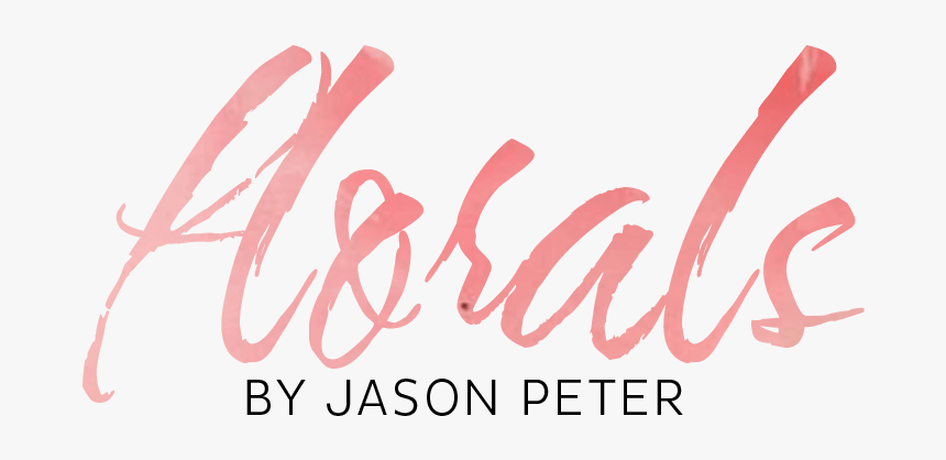 Florals By Jason Peter - Calligraphy, HD Png Download , Transparent Png ...