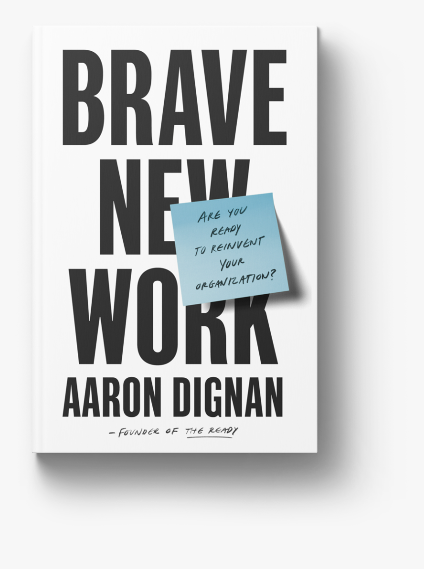 Brave New Work Cover - Poster, HD Png Download , Transparent Png Image ...