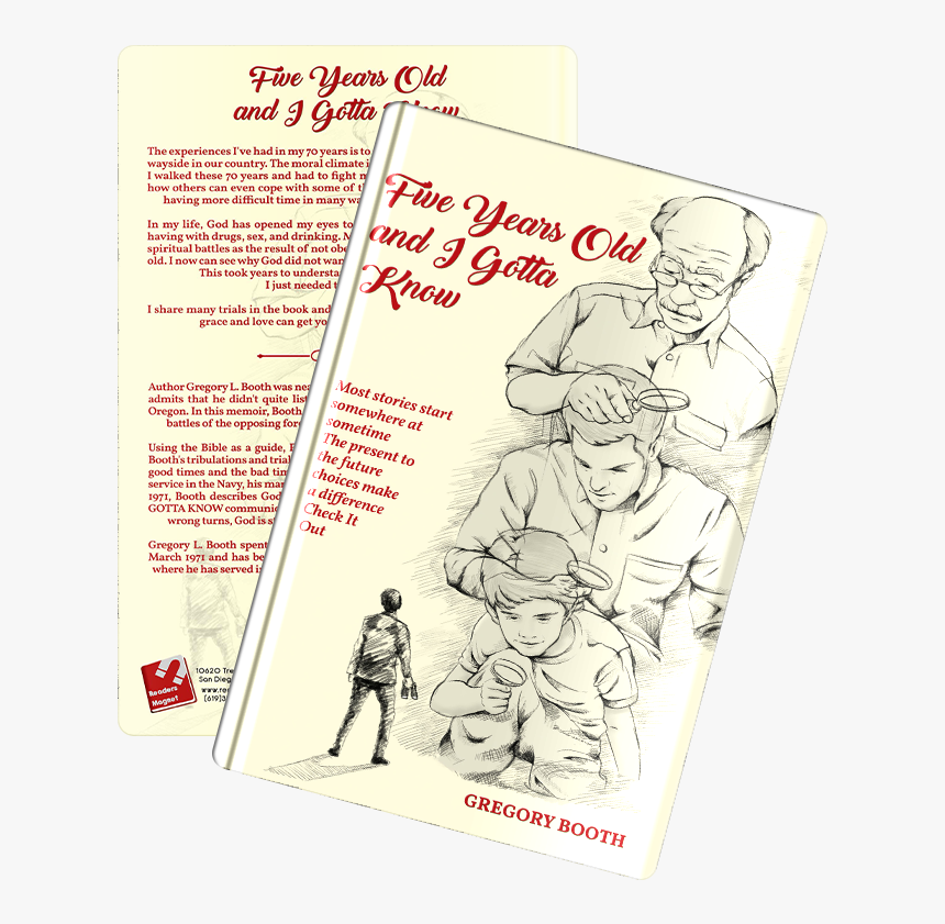 Gregory Booth Five Years Old And I Gotta Know Book - Illustration, HD ...