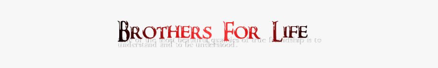 Png Text For Brothers, Transparent Png , Transparent Png Image - PNGitem