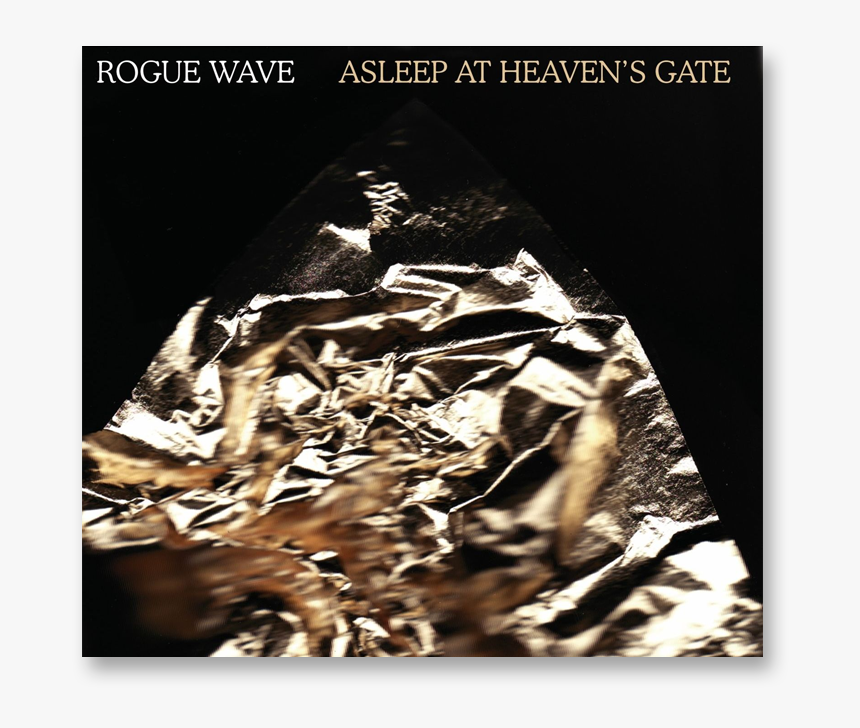 Rogue Wave Asleep At Heaven's Gate Album Cover, HD Png Download ...