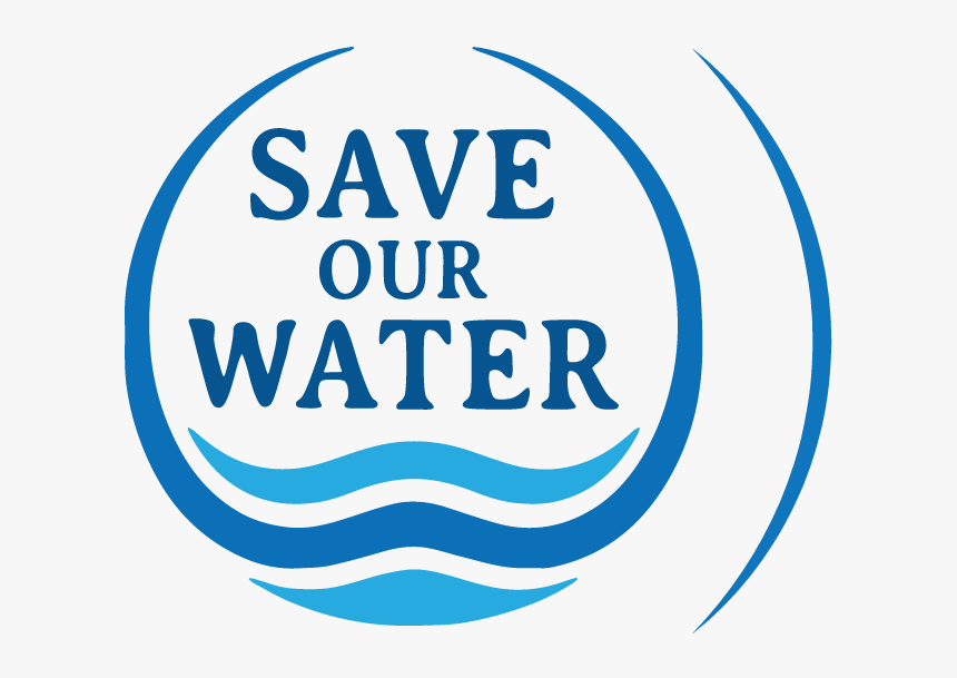 Save Our Water - Save Our Water Png, Transparent Png , Transparent Png ...