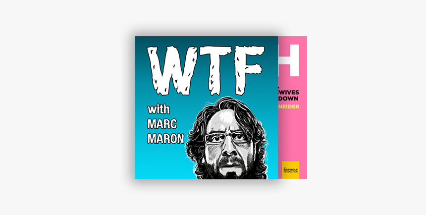 Wtf With Marc Maron, HD Png Download , Transparent Png Image - PNGitem