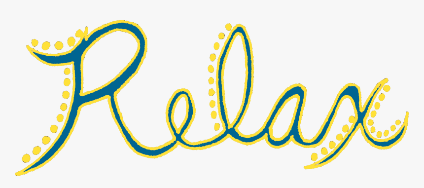 Transparent Relax , Png Download - Calligraphy, Png Download ...