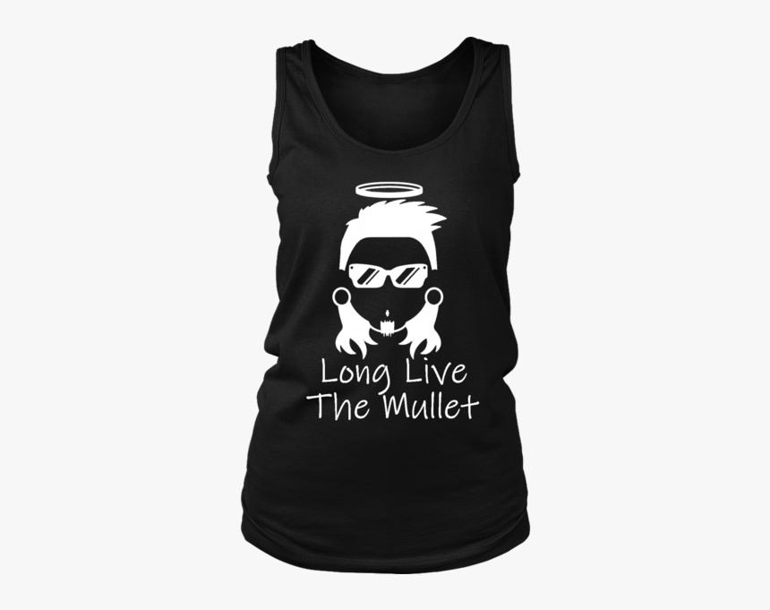 Long Live The Mullet Womens Tank - T-shirt, HD Png Download ...