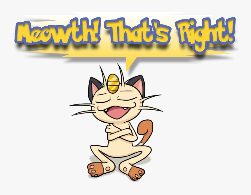 Meowth Png, Transparent Png , Transparent Png Image - PNGitem