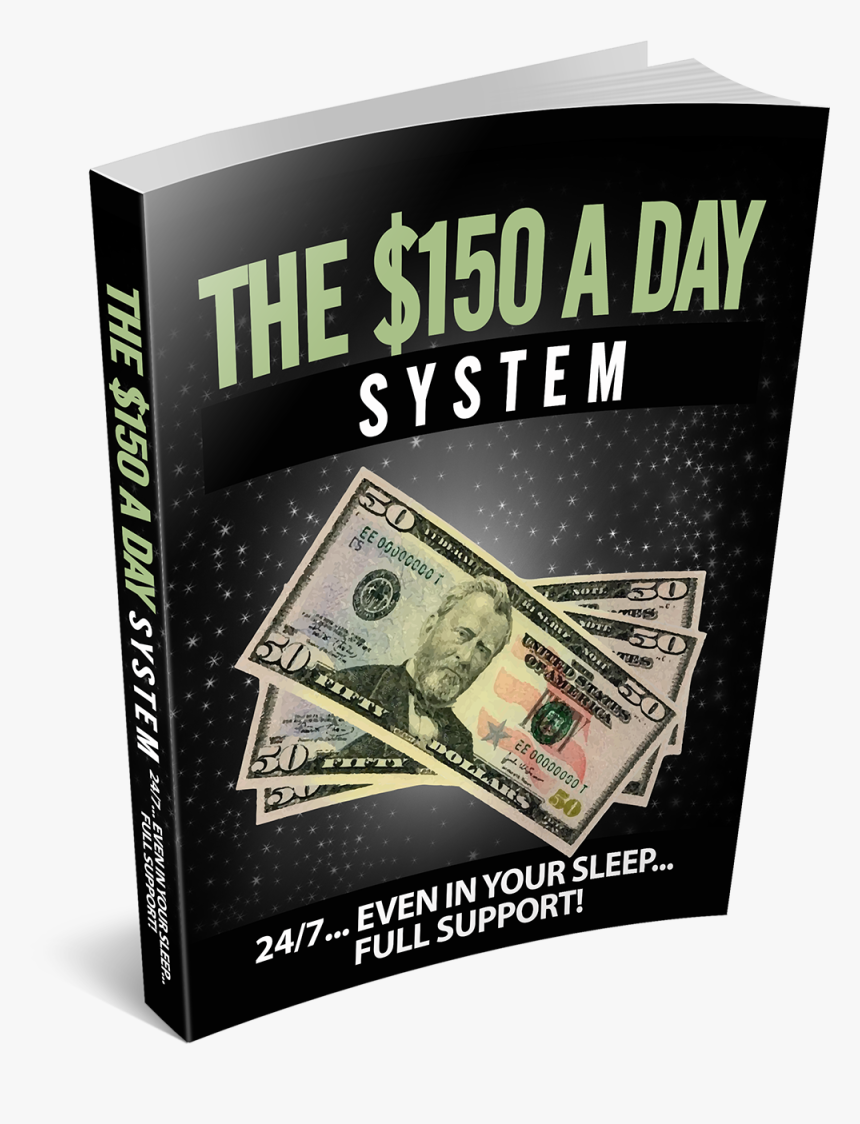 $150 Per Day System, HD Png Download , Transparent Png Image - PNGitem
