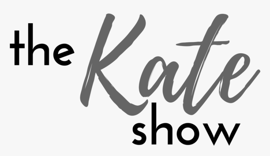 The Kate Show Podcast Marketing Interior Design Home - Calligraphy, HD ...