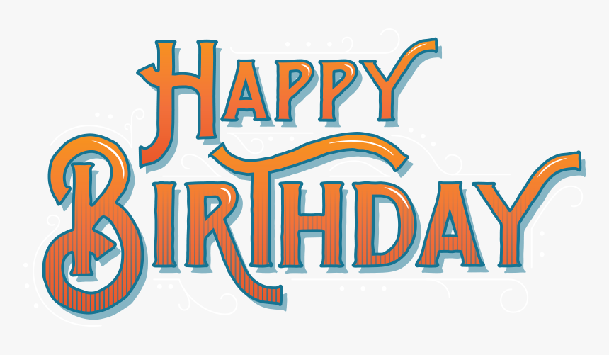 Happy Birthday Logo Png Happy Birthday Name Font Transparent Png 
