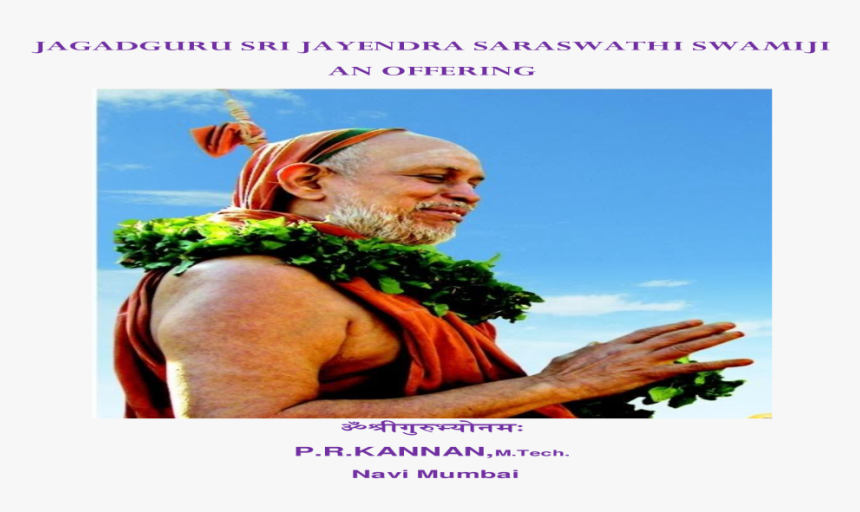 Jagadguru Sri Jayendra Saraswathi Swamiji Sri Jayendra - Poster, HD Png ...