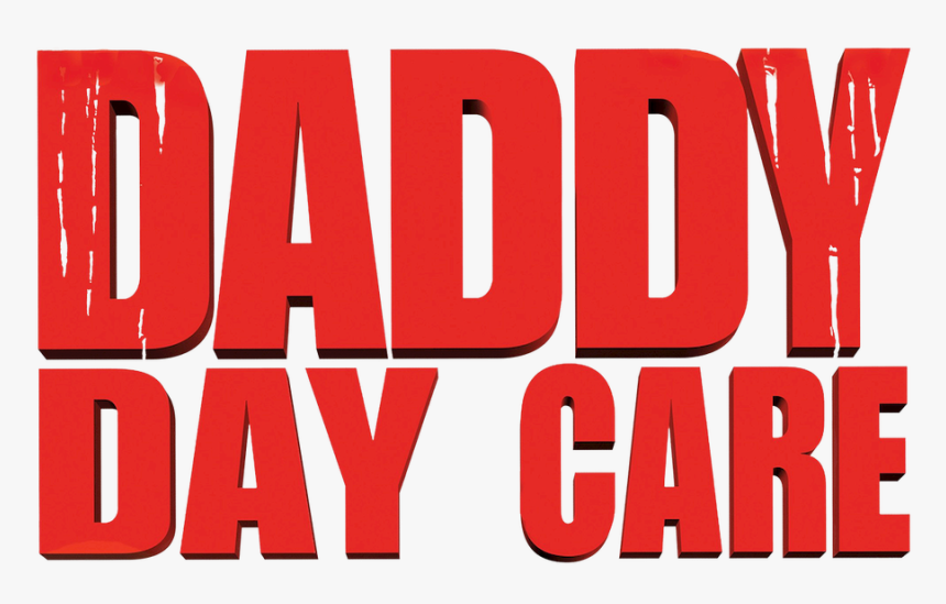 Daddy Day Care - Daddy Day Care Logo, HD Png Download , Transparent Png ...