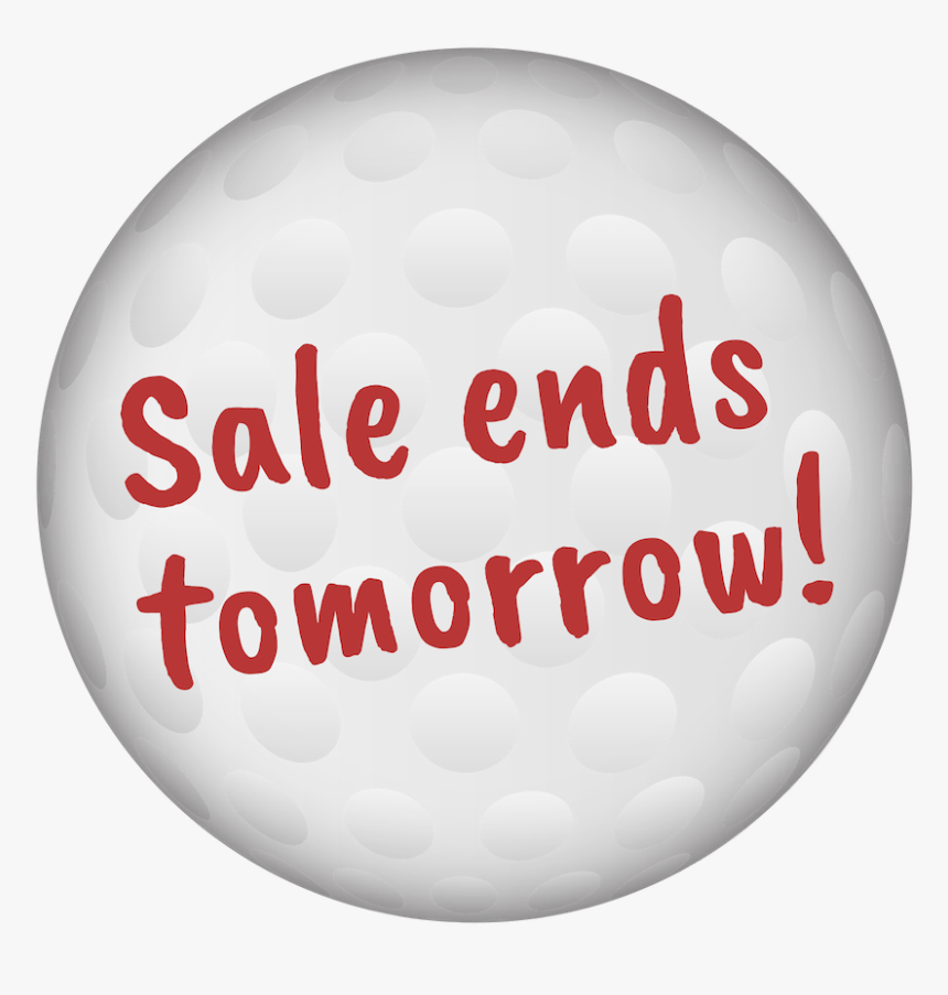Sale Ends Tomorrow, HD Png Download , Transparent Png Image - PNGitem