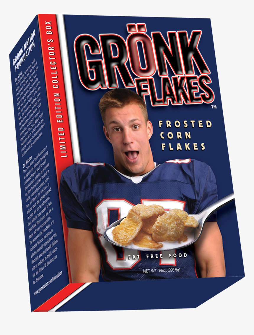 Rob Gronkowski If You Wanna Be Buff Like Me You Ll - Gronk Cereal, HD ...
