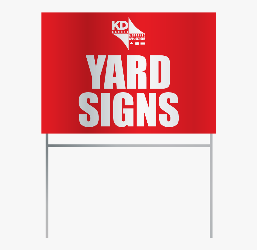 Yard Signs - Sign, HD Png Download , Transparent Png Image - PNGitem