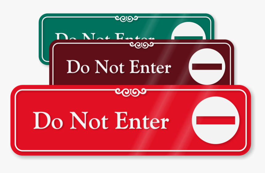 Do Not Enter Sign Png - Flash The Toilet After Use, Transparent Png ...