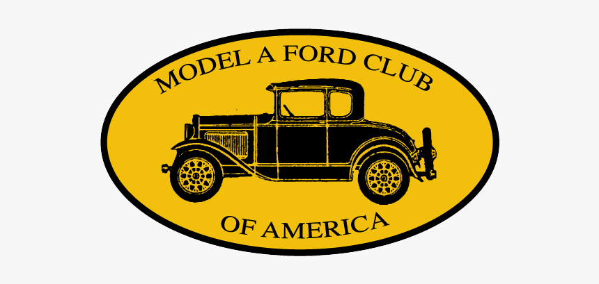 Model A Ford Club Of America, HD Png Download , Transparent Png Image ...