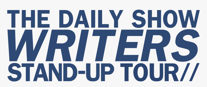 The Daily Show Writers Stand-up Tour, Featuring David, HD Png Download ...