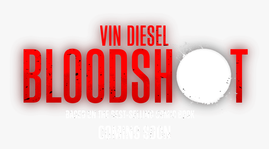 Bloodshot Movie Logo Png, Transparent Png , Transparent Png Image - PNGitem