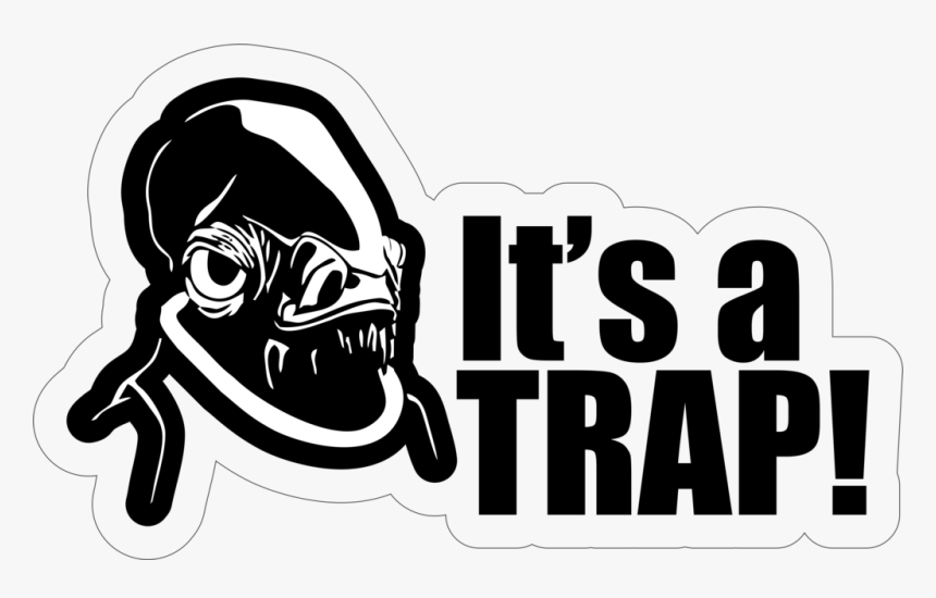 Star Wars It's A Trap Sticker, HD Png Download , Transparent Png Image ...