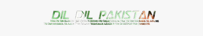 #14august dil Dil Pakistan jan Jan Pakistan - Calligraphy, HD Png ...