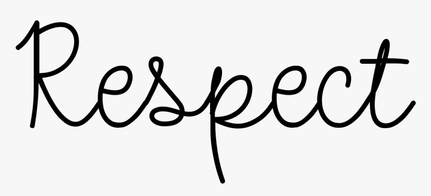 Respect Png Images - Word Respectful, Transparent Png , Transparent Png ...