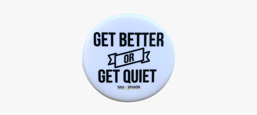 Clip Art Get Better Pin Tea - Billy Butterfield, HD Png Download ...