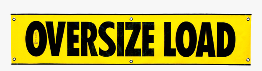 Wide Load Signs, HD Png Download , Transparent Png Image - PNGitem