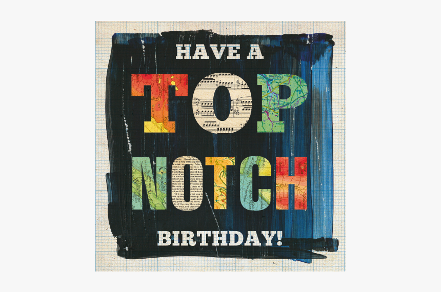Top Notch Greeting Card Top08 Title Top Notch Greeting - Poster, HD Png ...