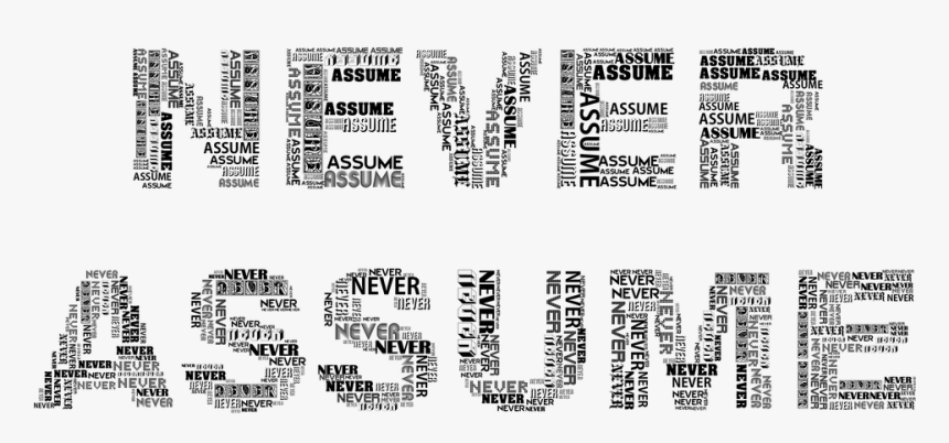 Assume, Typography, Word Cloud, Wisdom, Philosophy - Typography Word ...