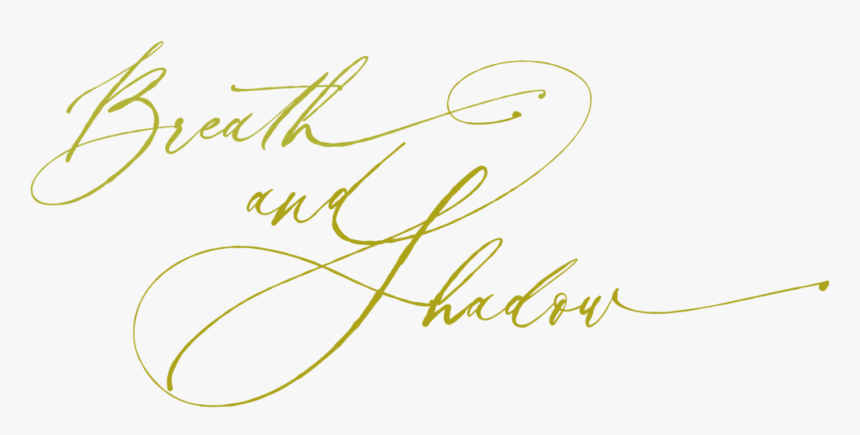 Breath Shadow - Calligraphy, HD Png Download , Transparent Png Image ...