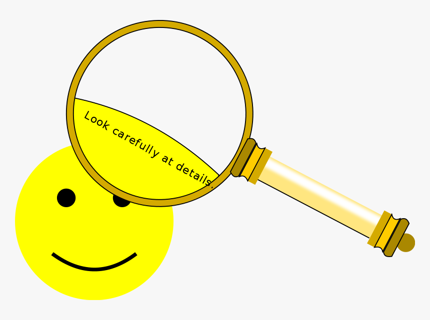 Magnifying Glass - Look Carefully Clip Art, HD Png Download ...