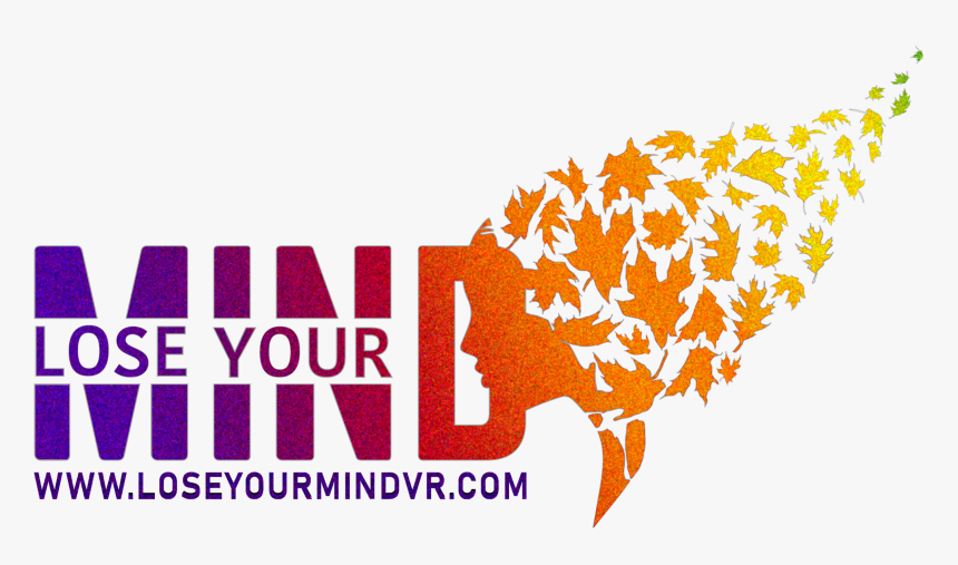 Lose Your Mind Logo, HD Png Download , Transparent Png Image - PNGitem