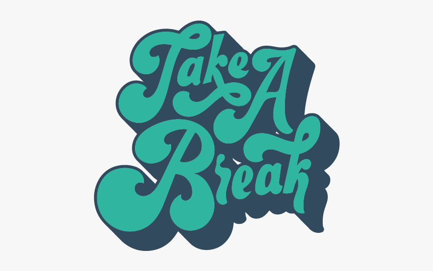 Have A Short Break, HD Png Download , Transparent Png Image - PNGitem
