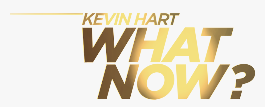 What Now - Poster, HD Png Download , Transparent Png Image - PNGitem