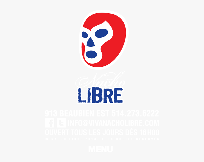 Nacho Libre Montreal, HD Png Download , Transparent Png Image - PNGitem
