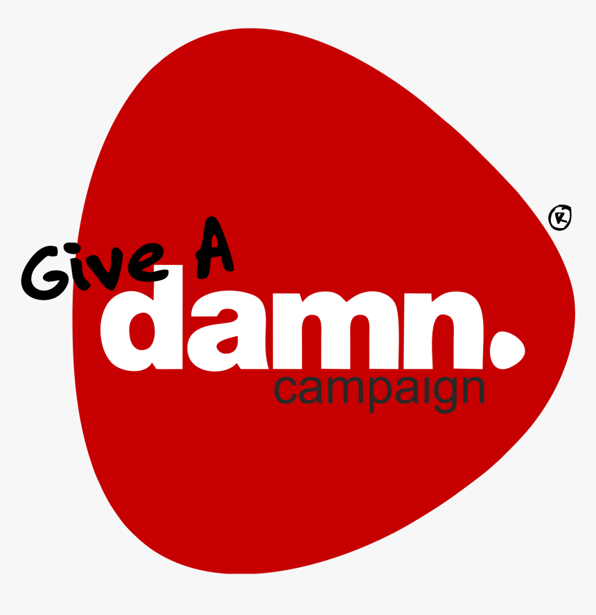 Give A Damn Campaign , Png Download - Damn, Transparent Png ...