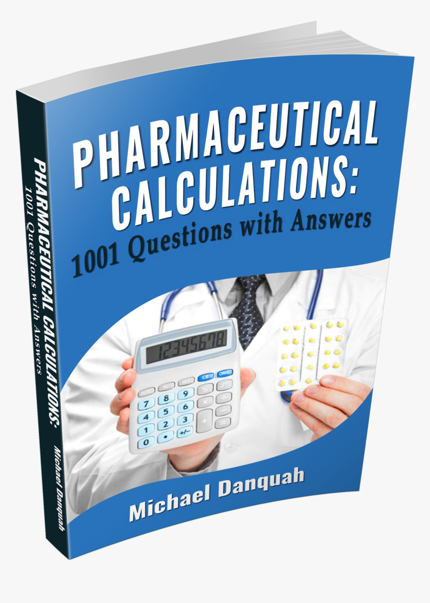 Pharmaceutical Calculations 1001 Questions With Answers - Poster, HD ...